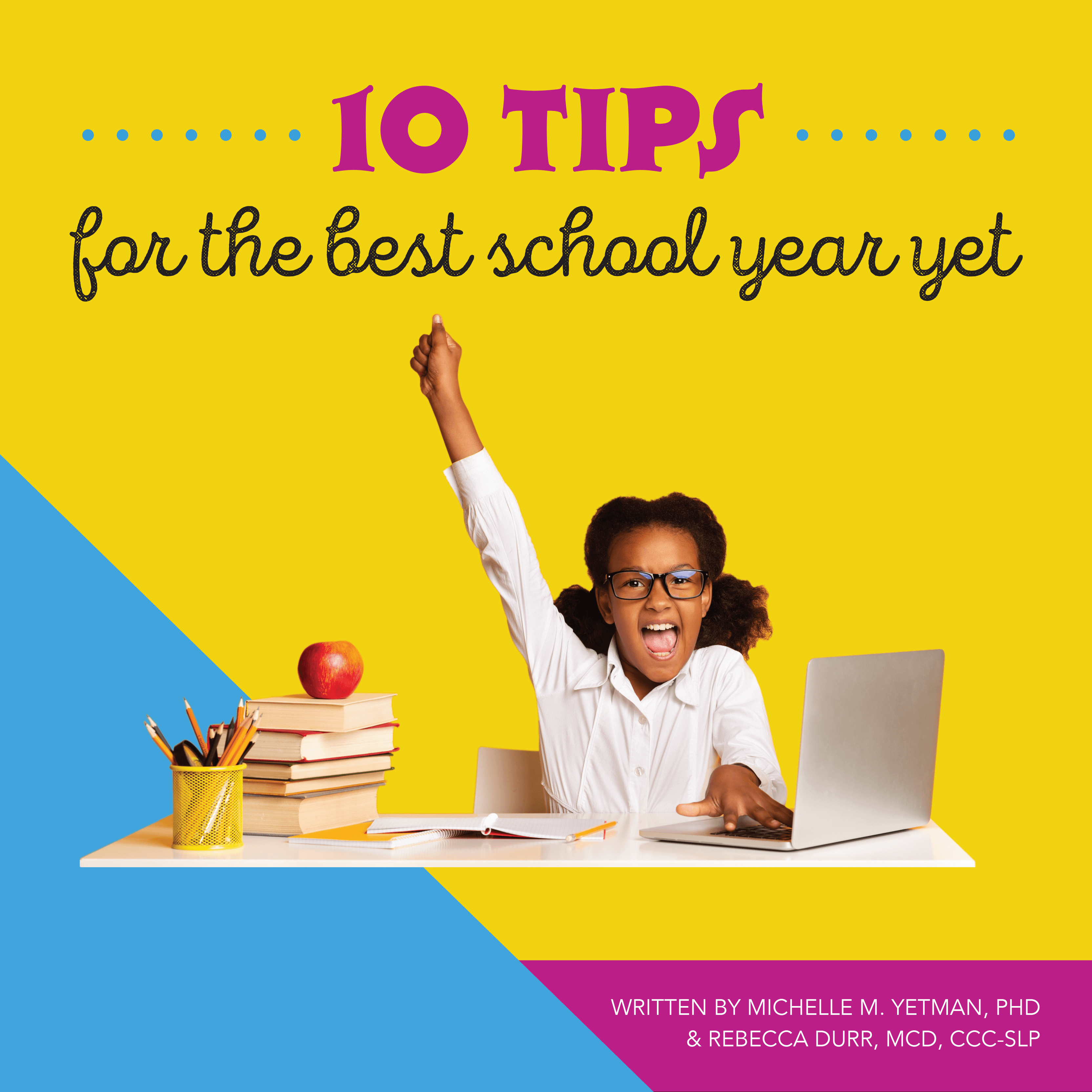 10 Tips for the Best School Year Yet | Lola Magazine