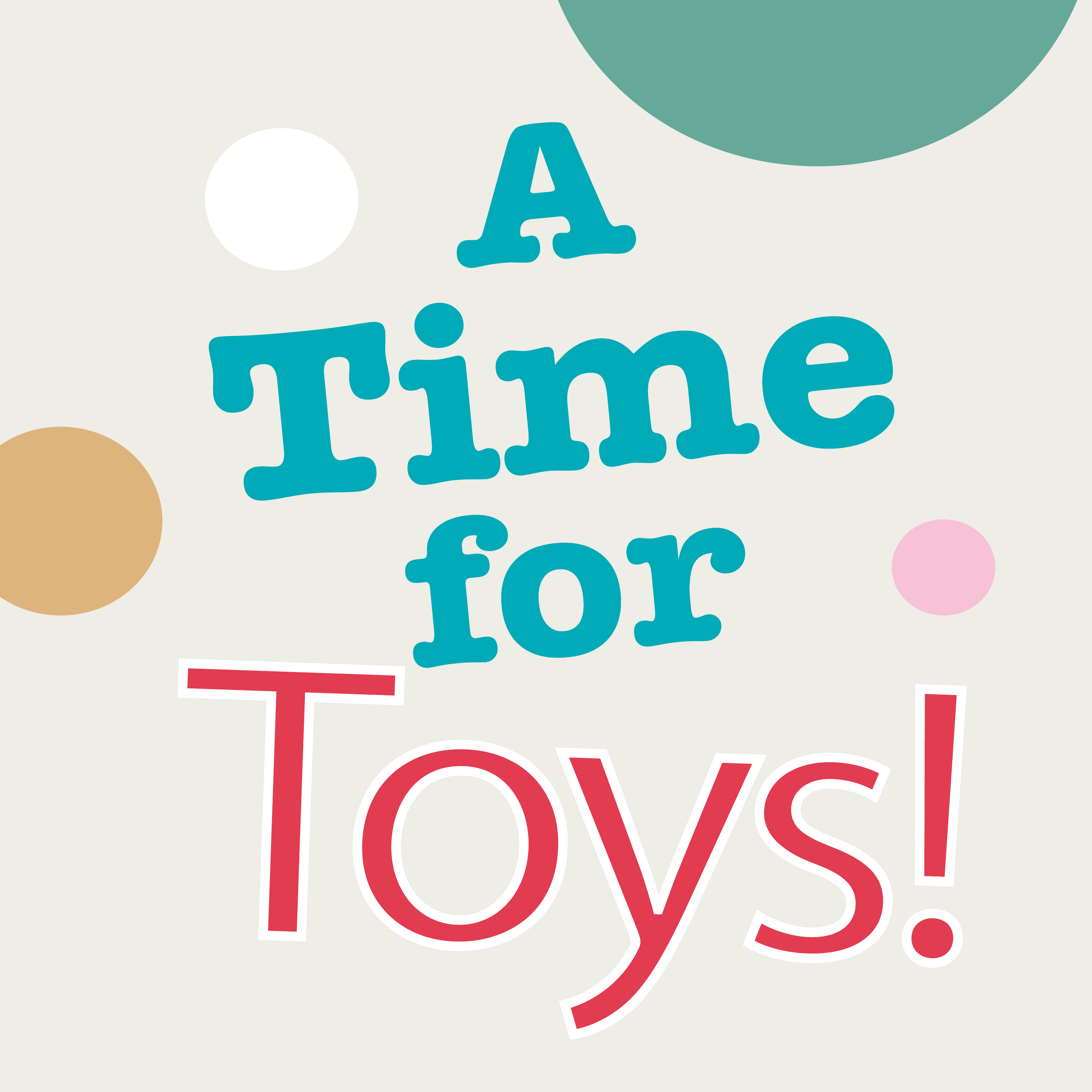 A Time For Toys | Lola Magazine